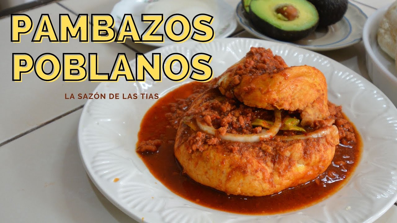 Receta de Pambazos poblanos