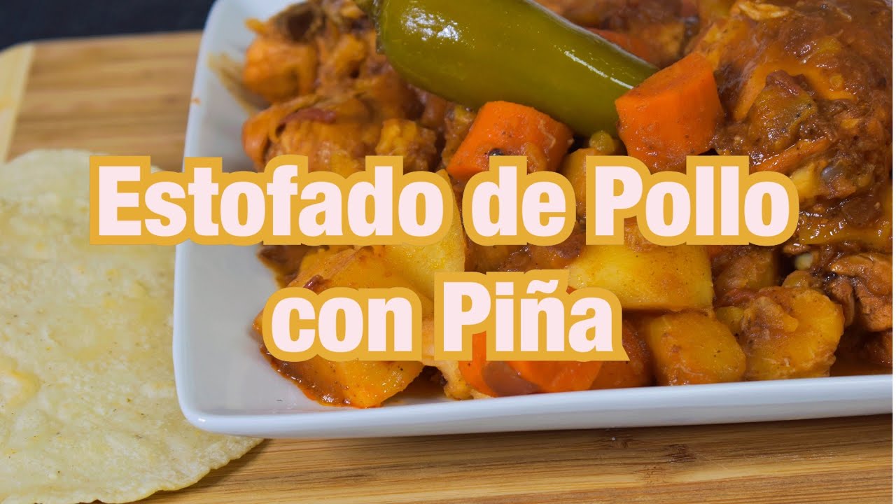Receta de Estofado de pollo con piña